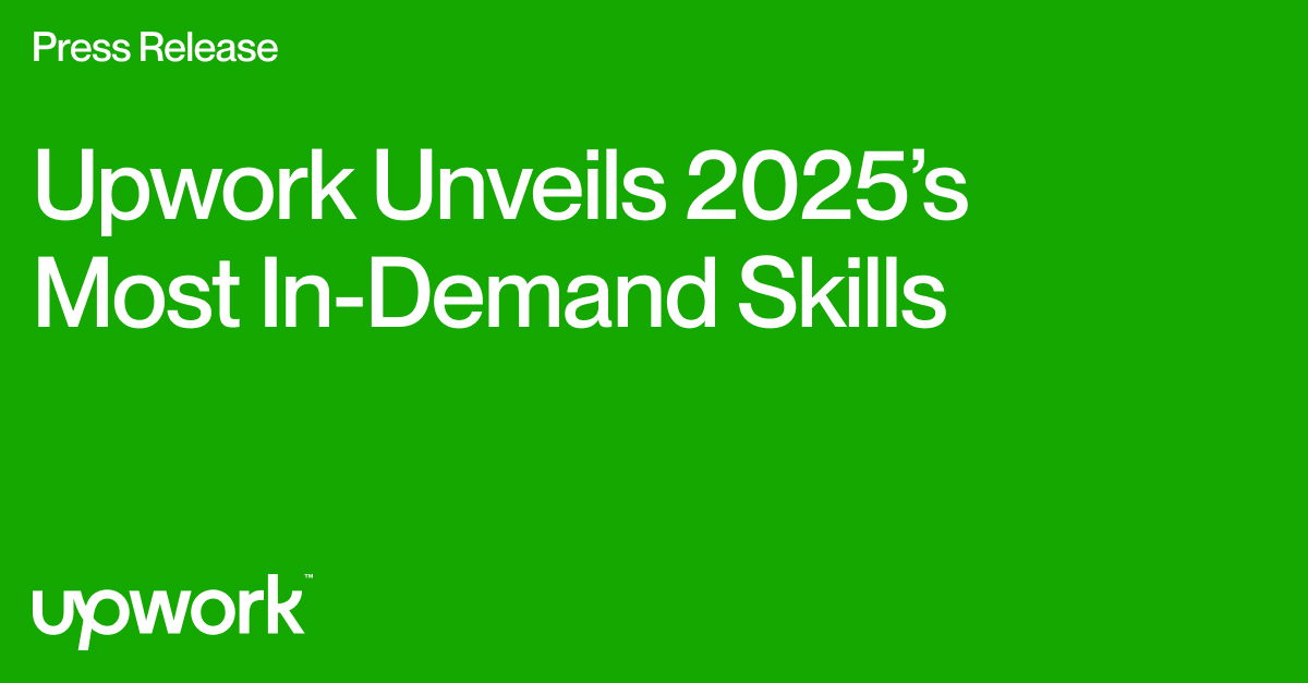 Upwork Unveils 2025’s Most In-Demand Skills | Upwork