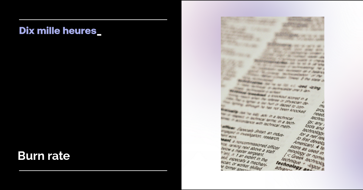 Définition et traduction de Burn rate