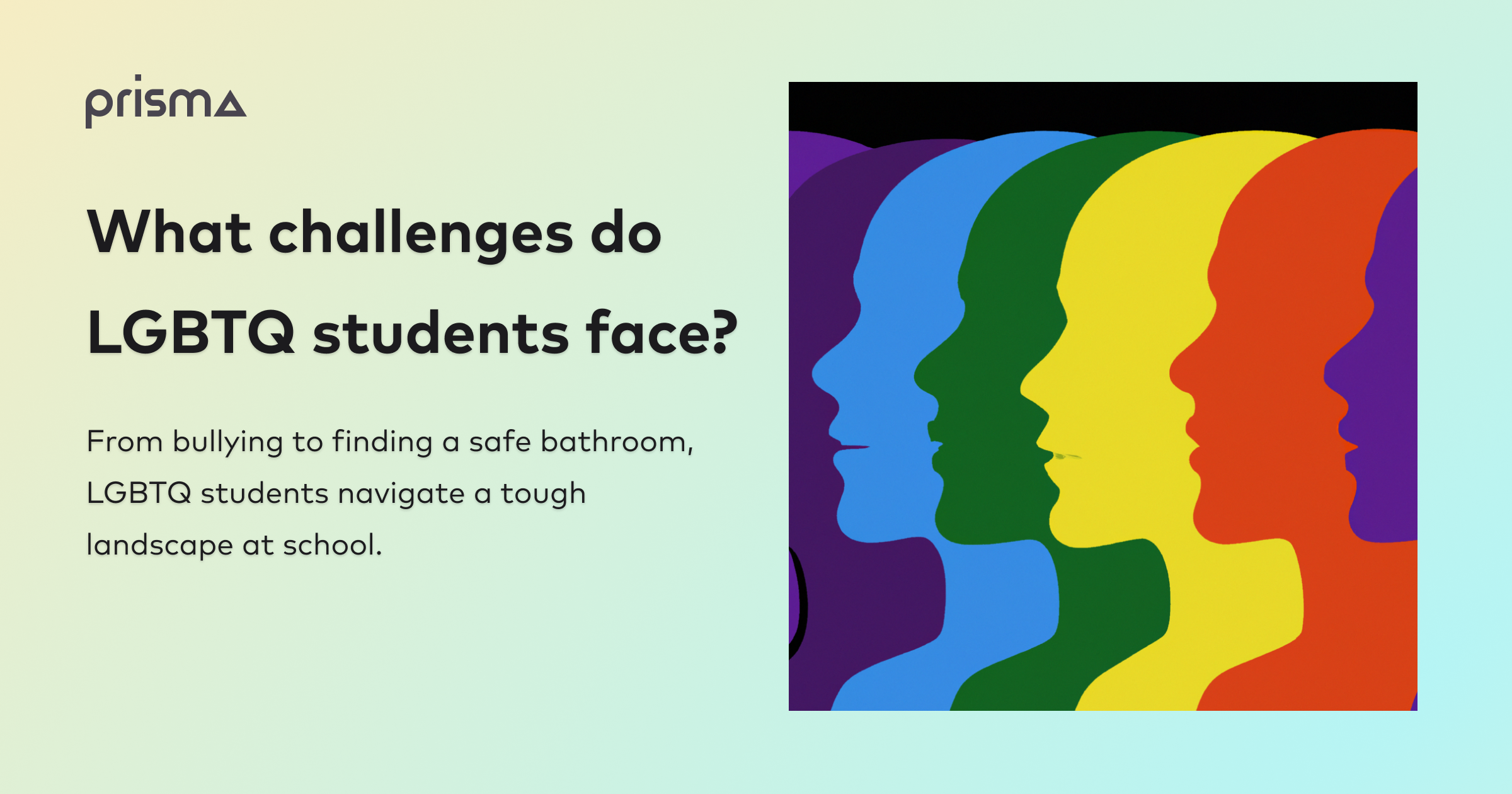 What Challenges Do LGBTQ Students Face?