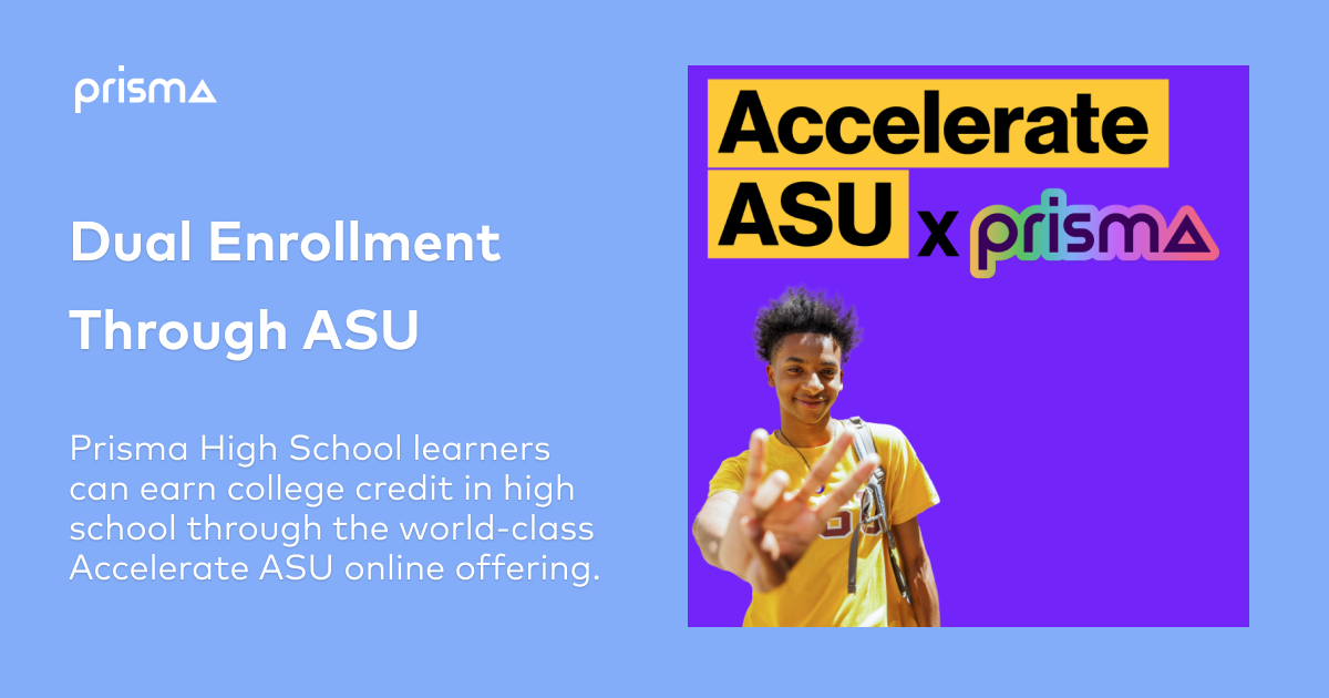 Prisma High School Announces Dual Enrollment Partnership with Arizona State University
