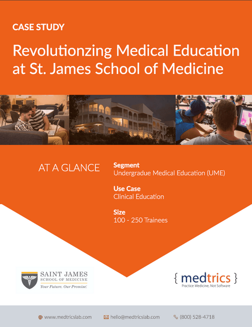 Medtrics Case Study with at St. James School of Medicine