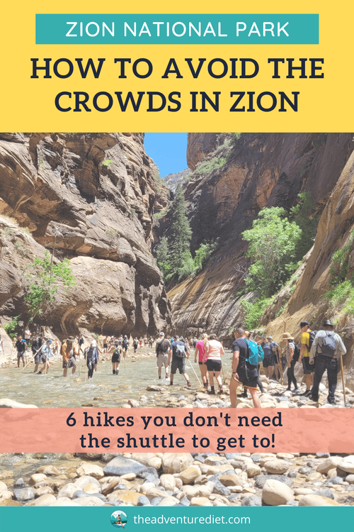 6 Zion Day Hikes That Avoid The Crowds