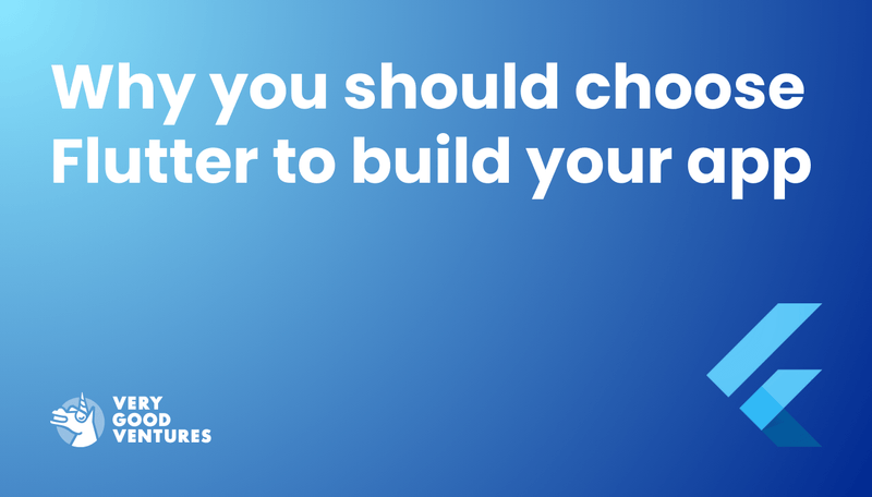 10 Reasons To Choose Flutter for Your Mobile App