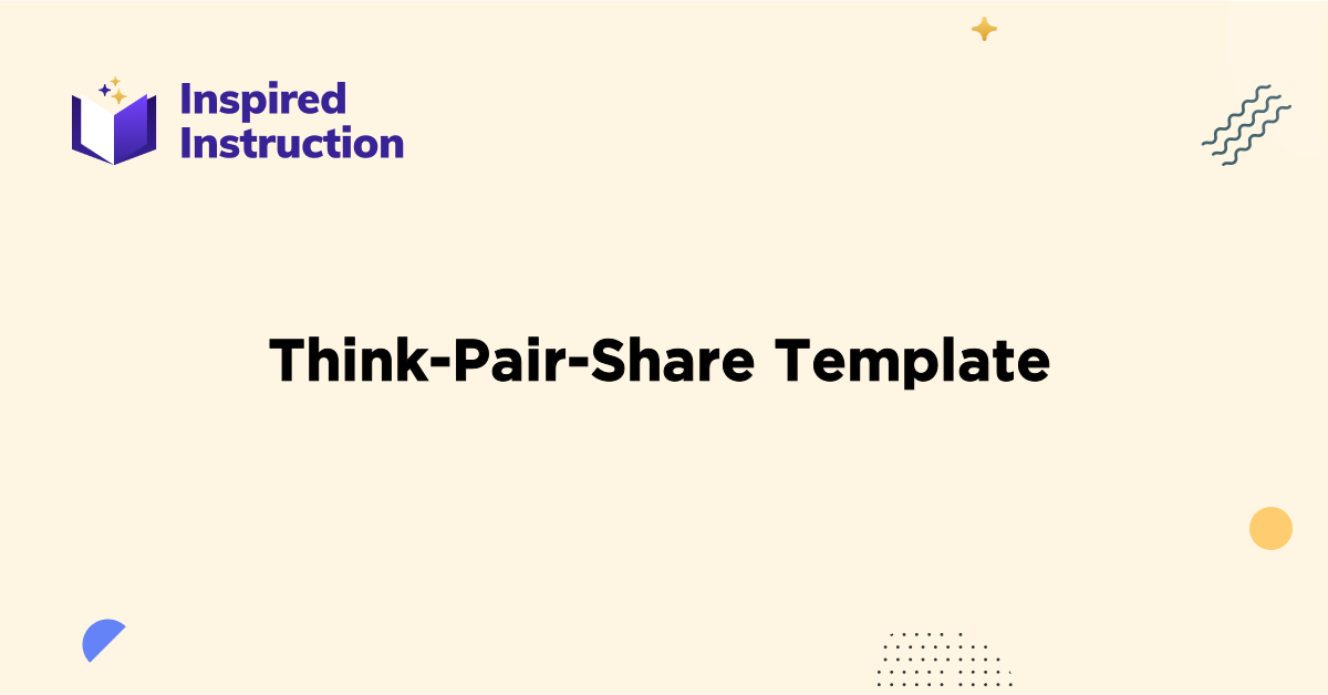 Think-Pair-Share Template