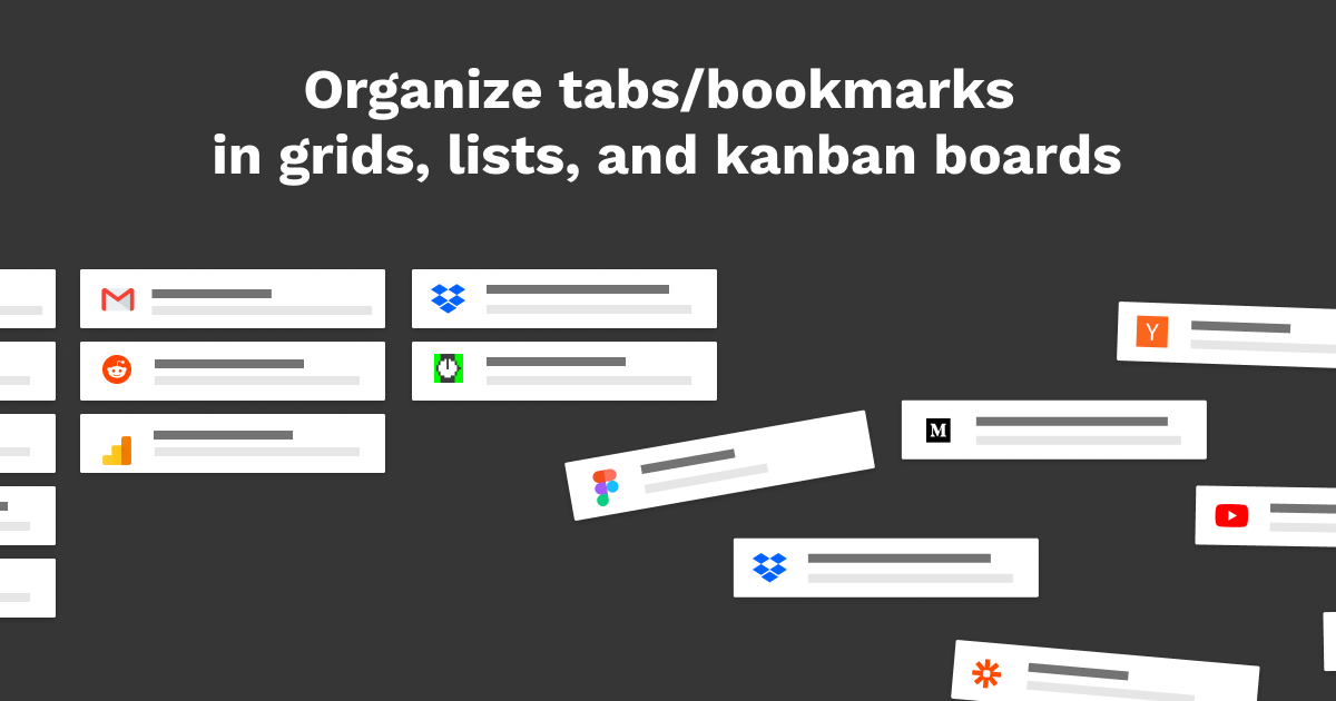 Organize tabs/bookmarks in a List, Grid, or Kanban | Partizion