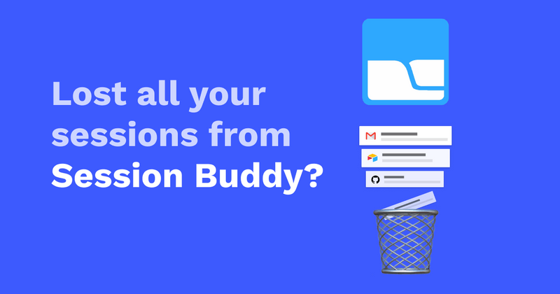 Session Buddy lost all your sessions? How to recover sessions from ...