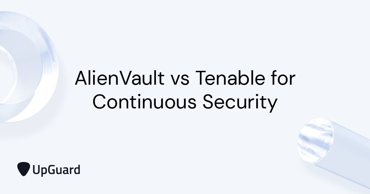AlienVault vs Tenable for Continuous Security | UpGuard