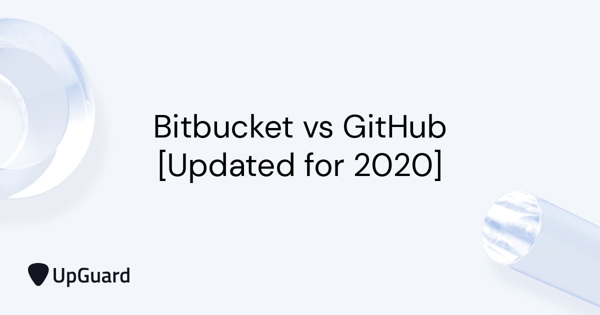 Bitbucket vs GitHub (Updated for 2025) | UpGuard
