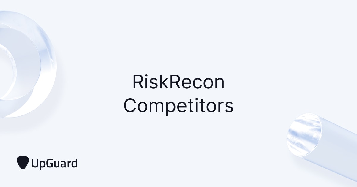 RiskRecon Competitors, Reviews & Pricing
