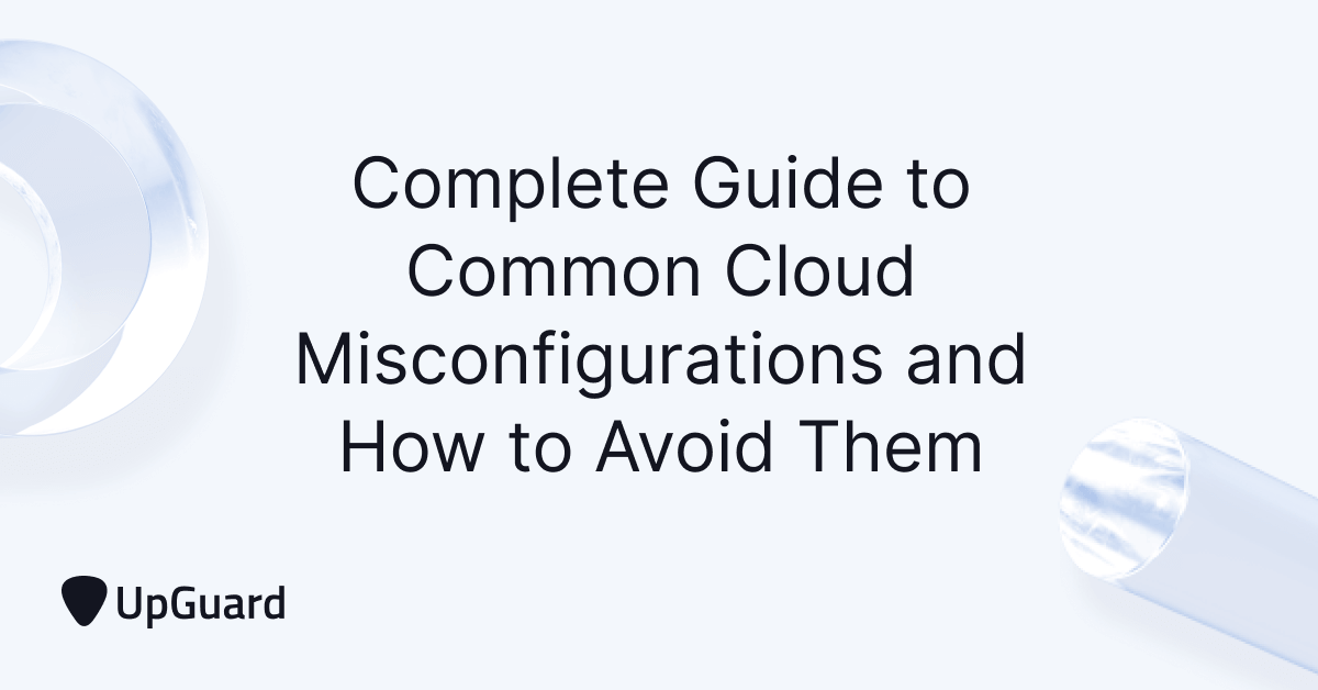 Misconfiguration When Cloud Misconfiguration Risks Threaten Your Data