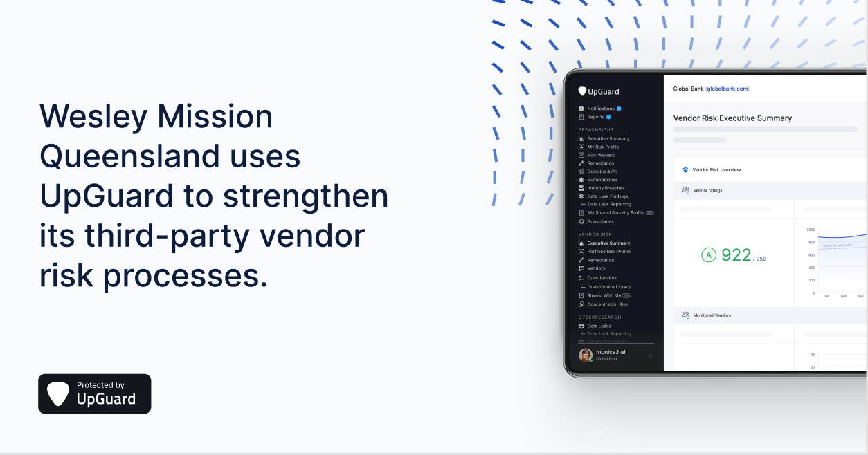 Wesley Mission Queensland uses UpGuard to strengthen its third-party ...