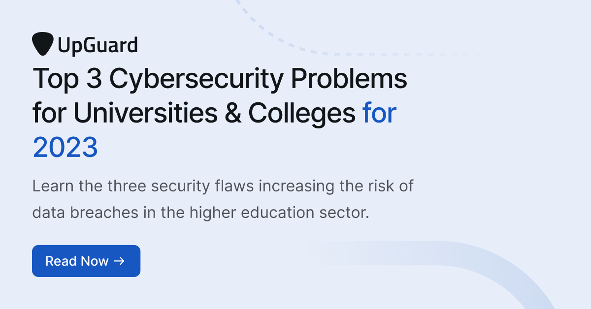 The State of University Cybersecurity: 3 Major Problems in 2024 | UpGuard