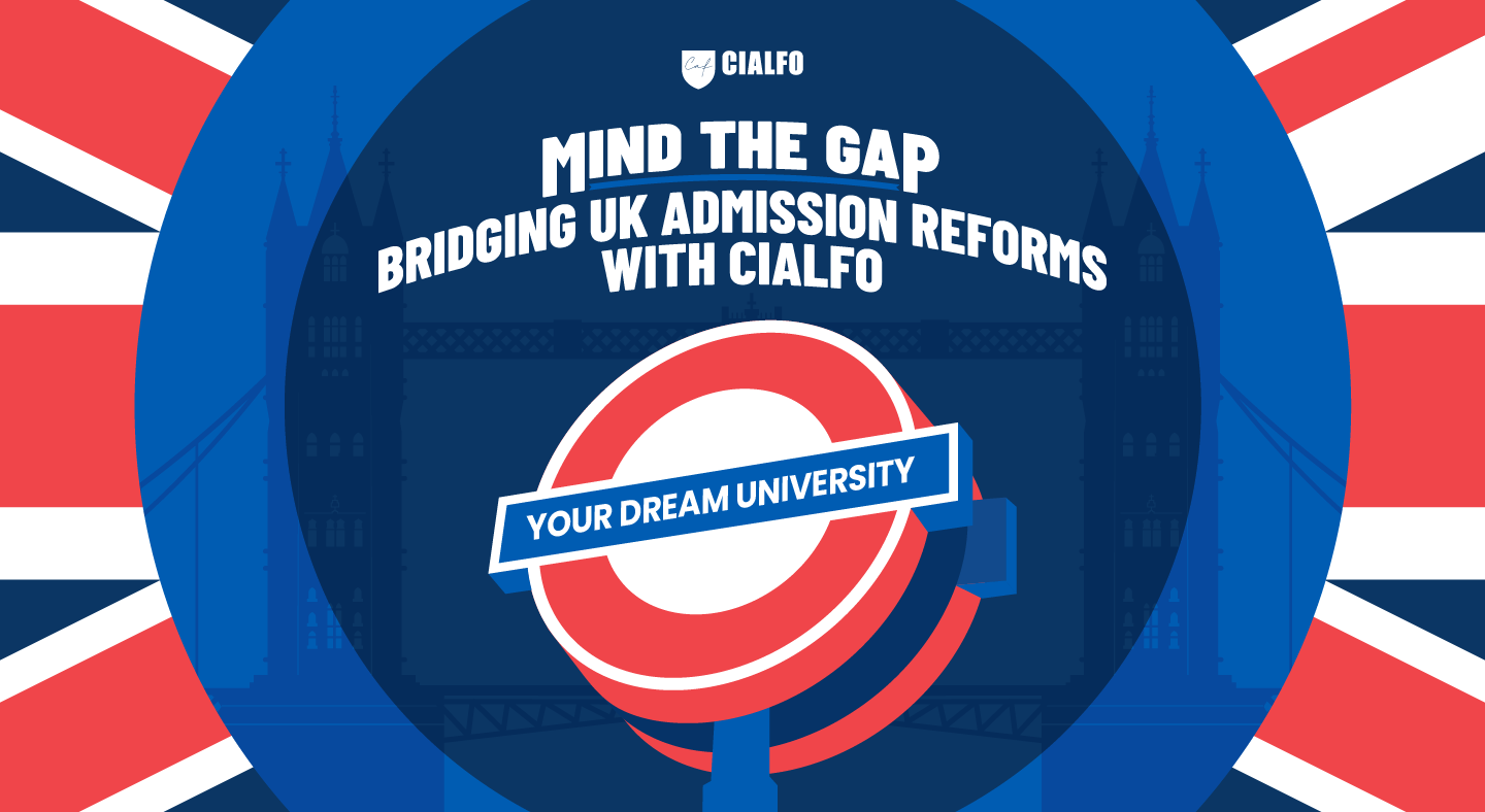 Mind the Gap: Bridging UK Admissions Reforms with Cialfo