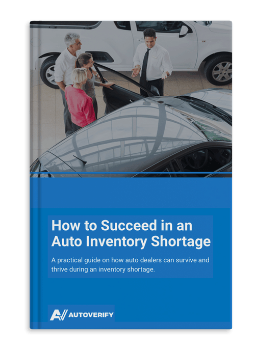 AutoVerify Free Resources | How to Succeed in an Auto Inventory Shortage