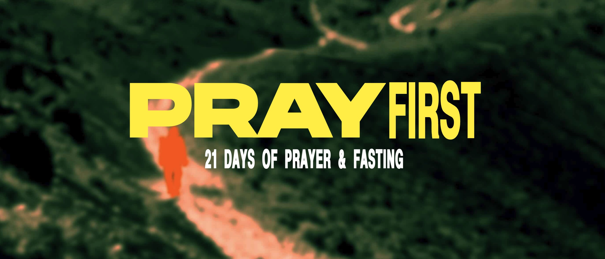 Pray First