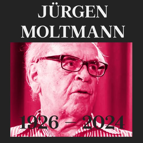 Theologian of Hope: Remembering Jürgen Moltmann (1926 – 2024) | YCFC
