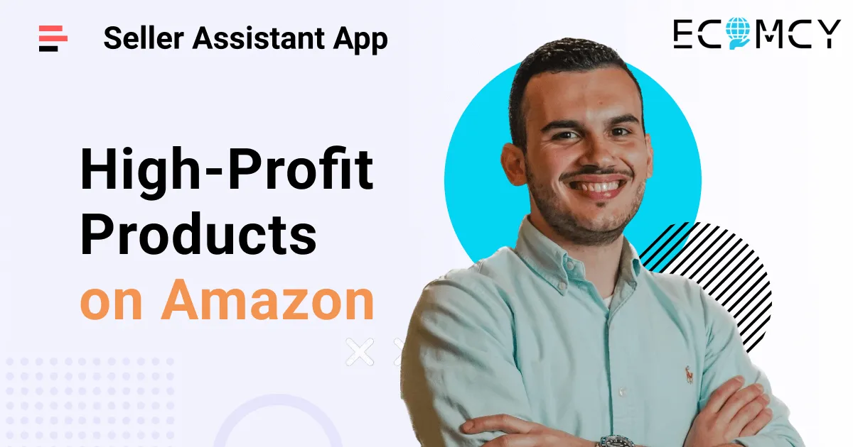 Easily Find High-Profit Products With Seller Assistant App - Seller ...