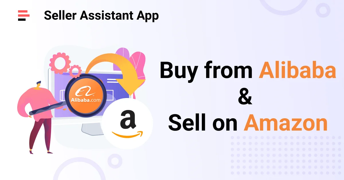 Cómo vender en Amazon desde Alibaba - La Guía Definitiva 2024 - Blog de ...
