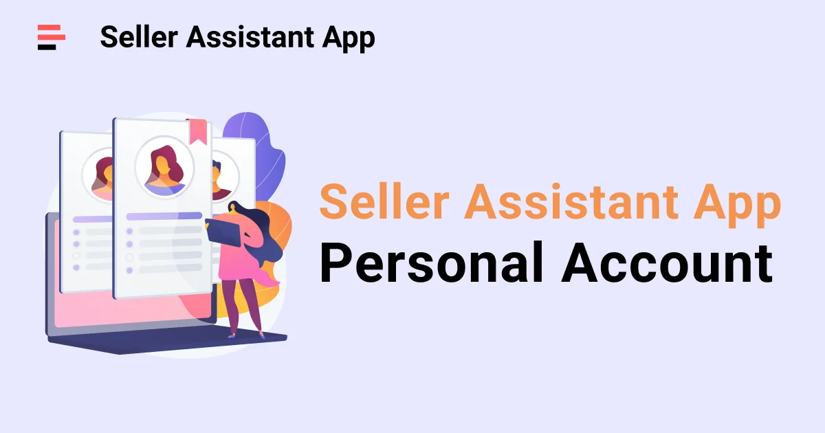 Cuenta personal de Seller Assistant App - Blog de Seller Assistant App