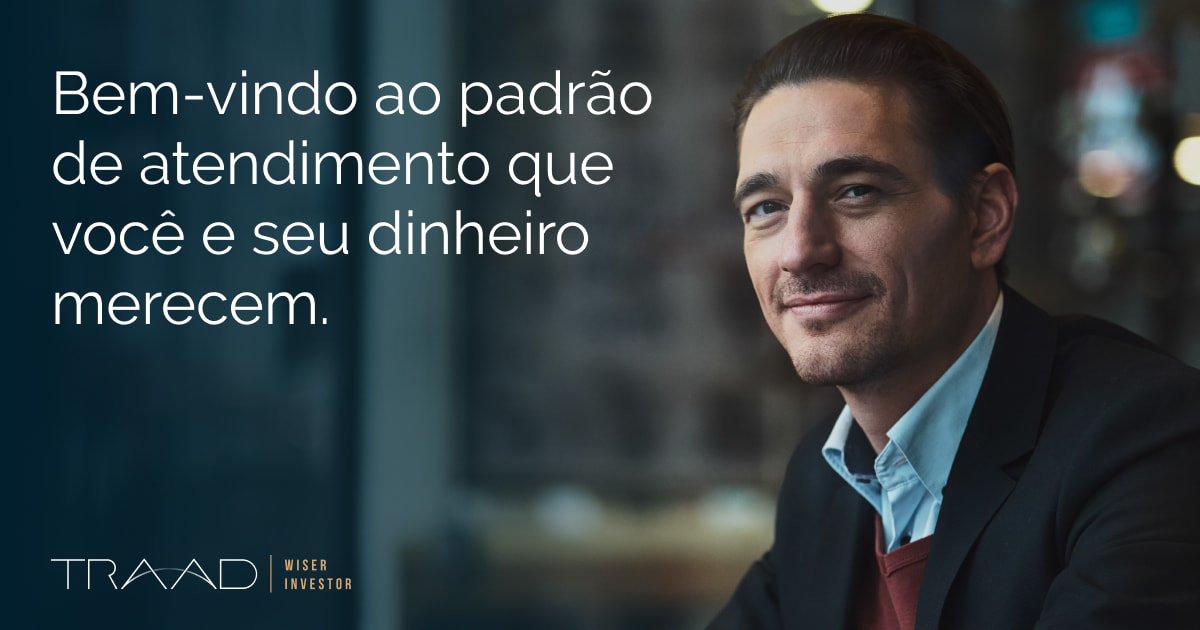 Wealth Management - TRAAD Consultoria de Investimentos