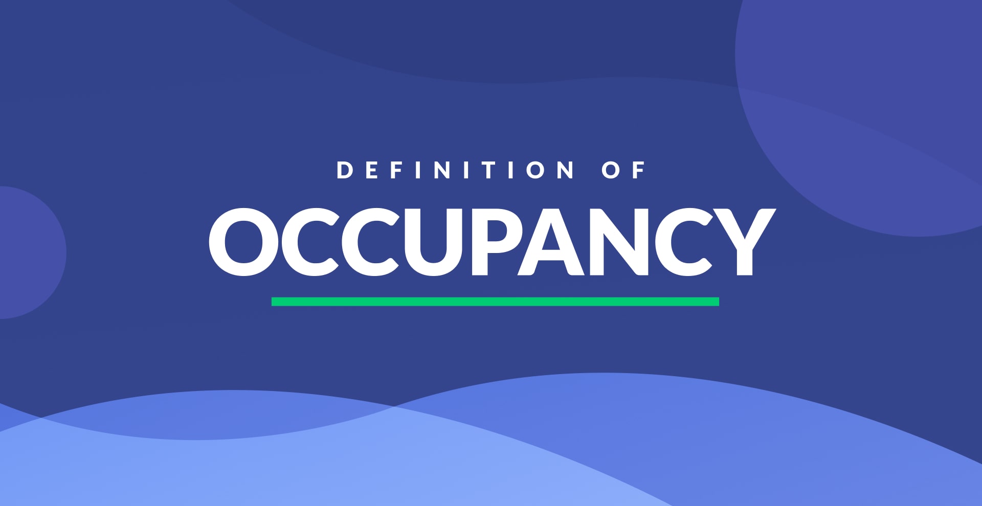Occupancy Definition for Real Estate
