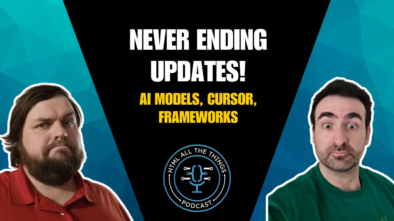 Never Ending Updates | AI Models, Cursor, Frameworks