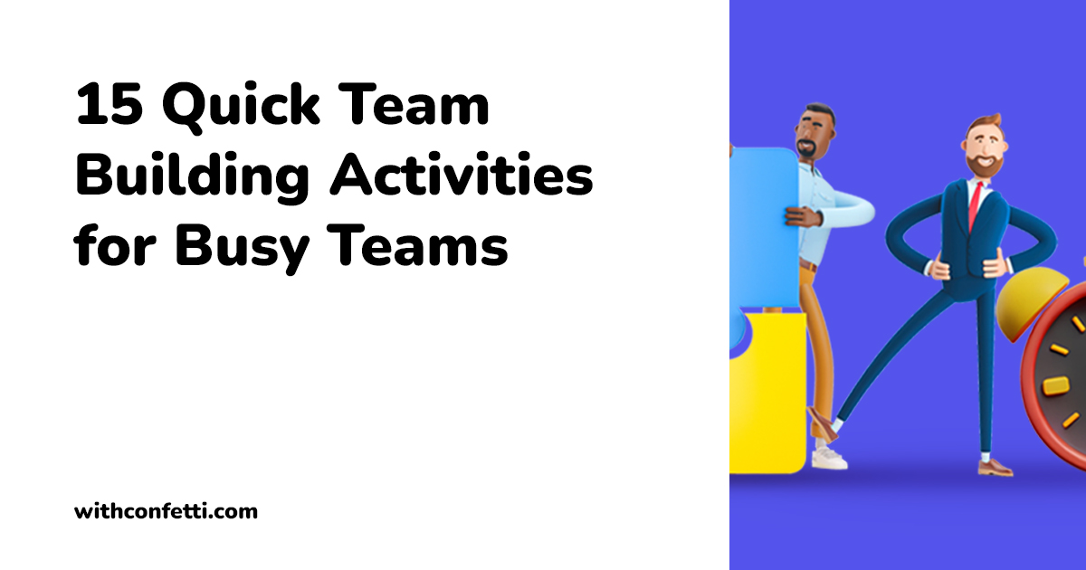 5 to 15-Minute Team Building Activities | Confetti 🎉