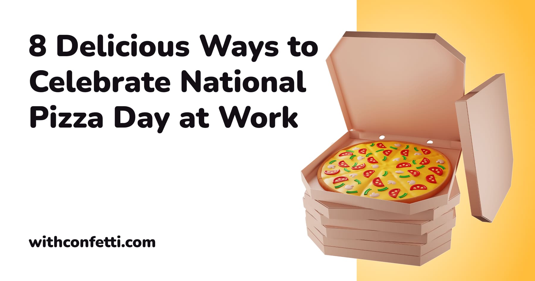 8 Ideas for an Office Pizza Party | Confetti 🎉