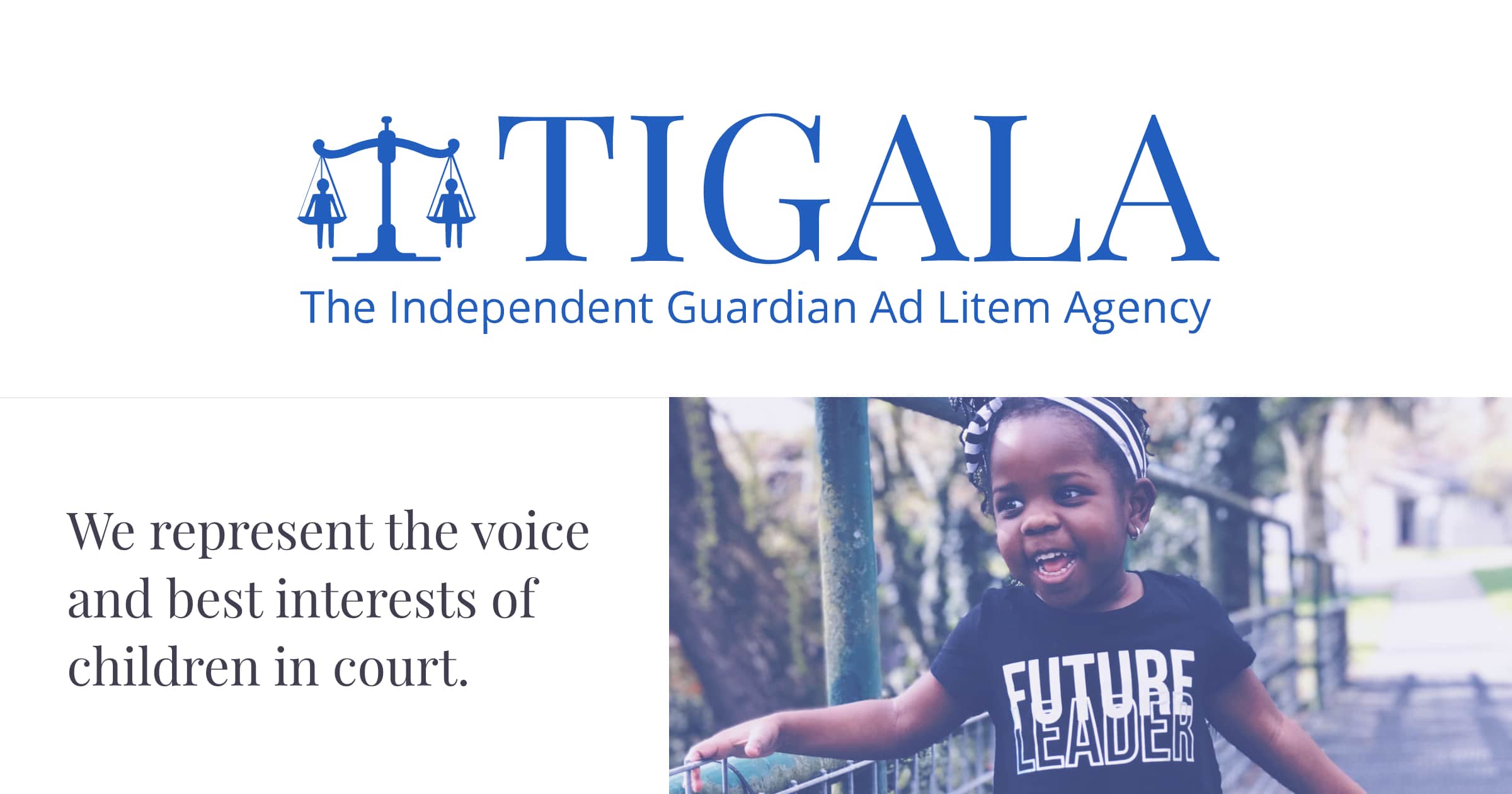 TIGALA | The Independent Guardian Ad Litem Agency