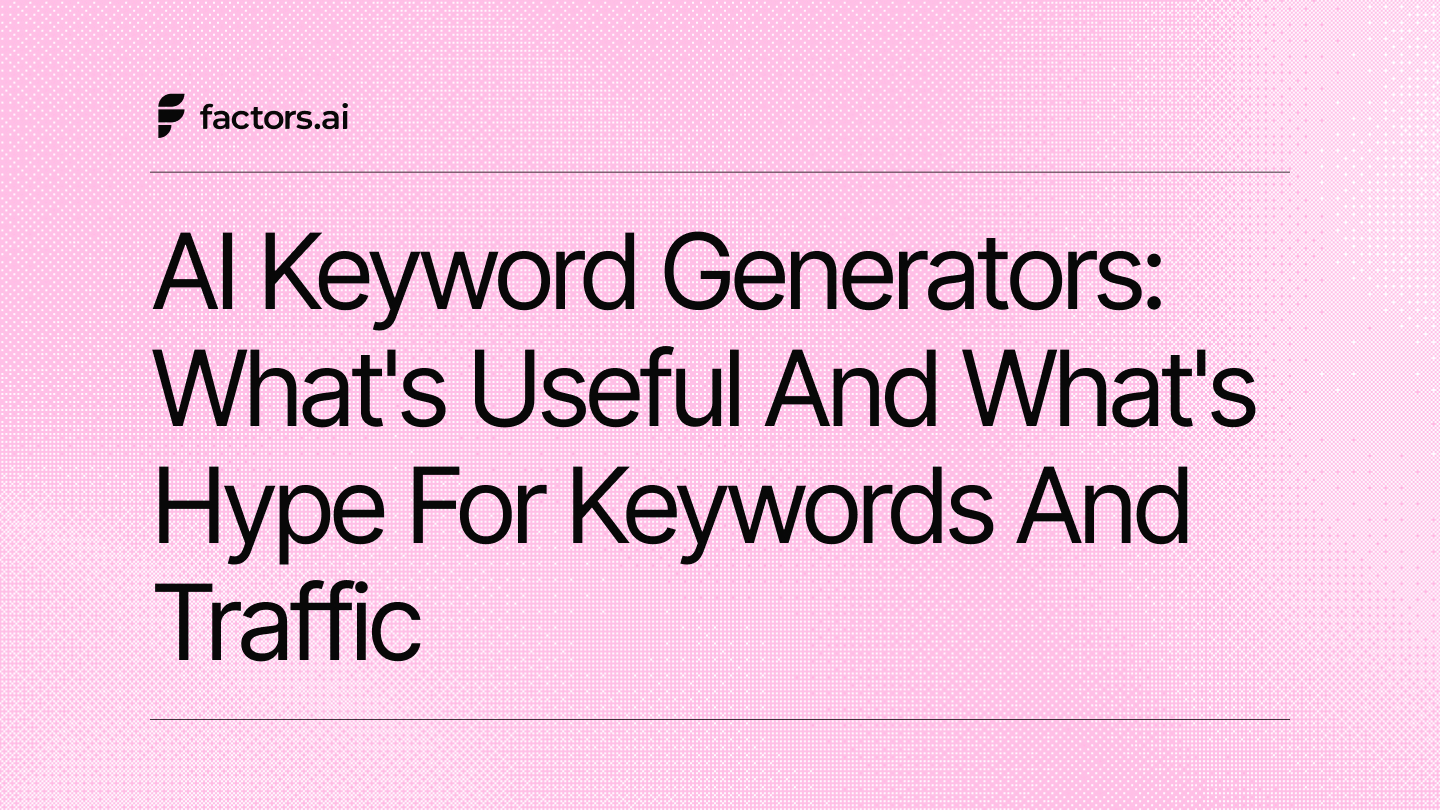 AI Keyword Generators: What's Useful and What's Hype for Keywords and ...