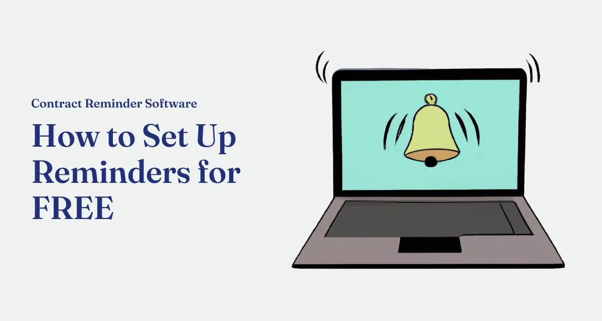 Contract Reminder Software to Set Up Reminders