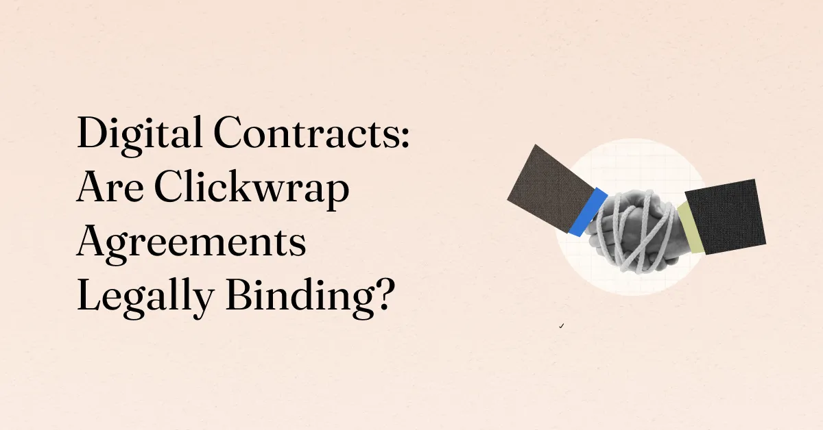 Are Clickwrap Agreements Legally Binding?