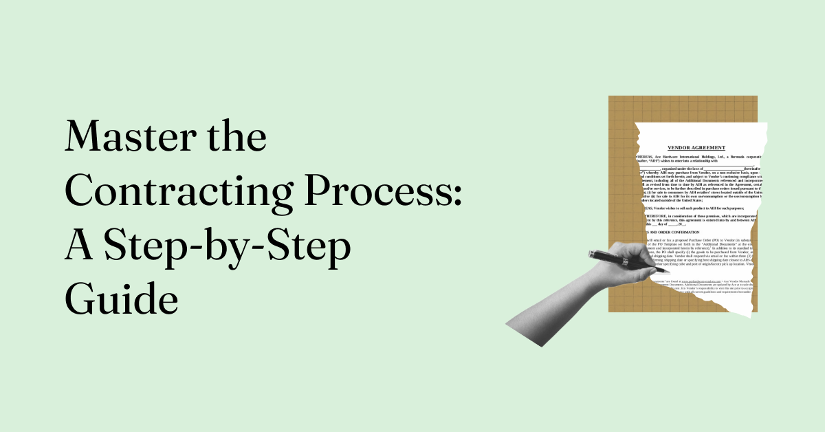 Master The Contracting Process: A Step-by-Step Guide