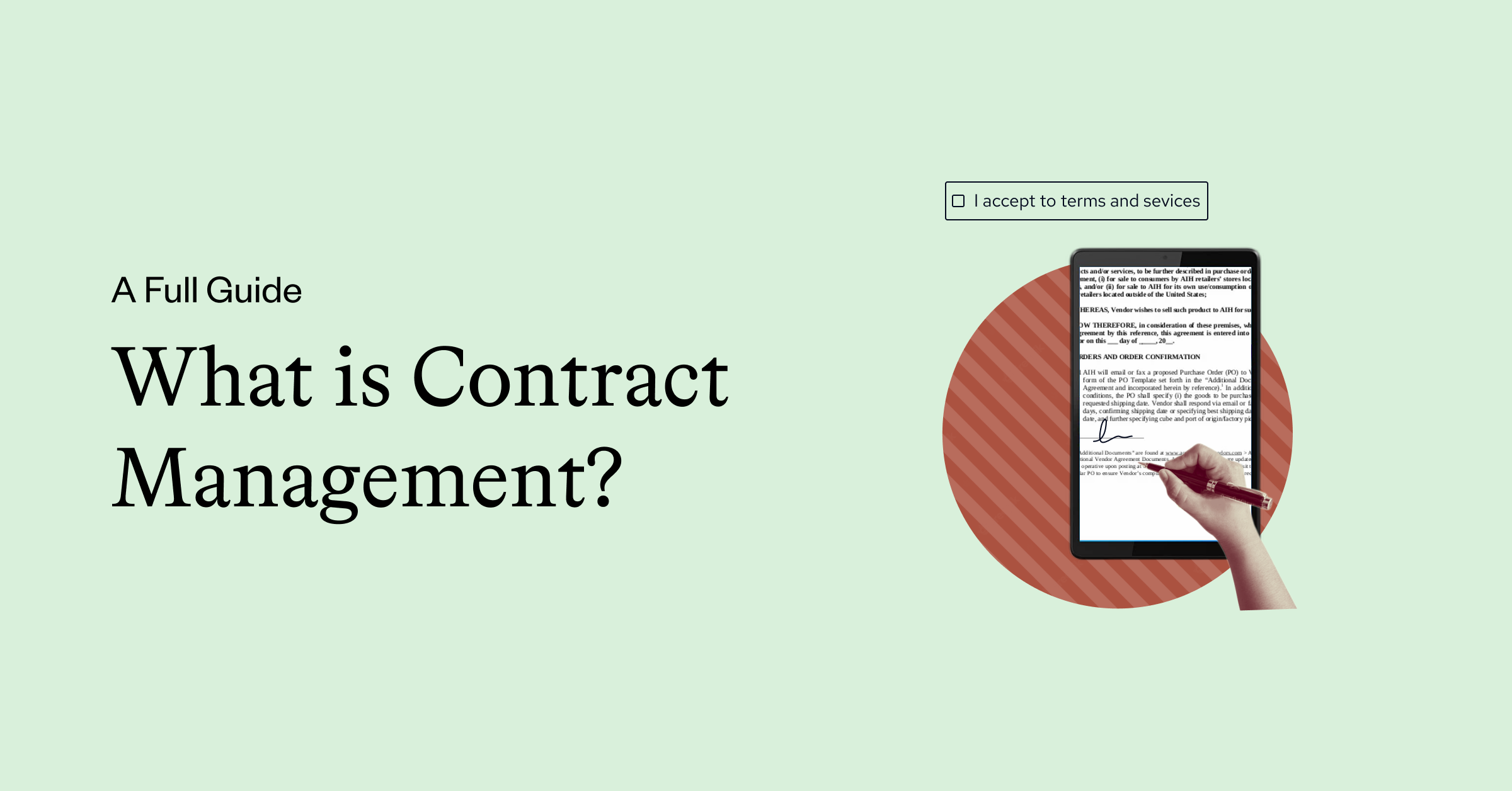 What is Contract Management? Definition, Benefits and Processes