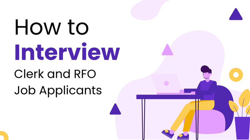 Interviewing a Clerk/RFO for Your Town Council: Essential Questions to Ask