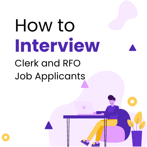 Interviewing a Clerk/RFO for Your Town Council: Essential Questions to Ask