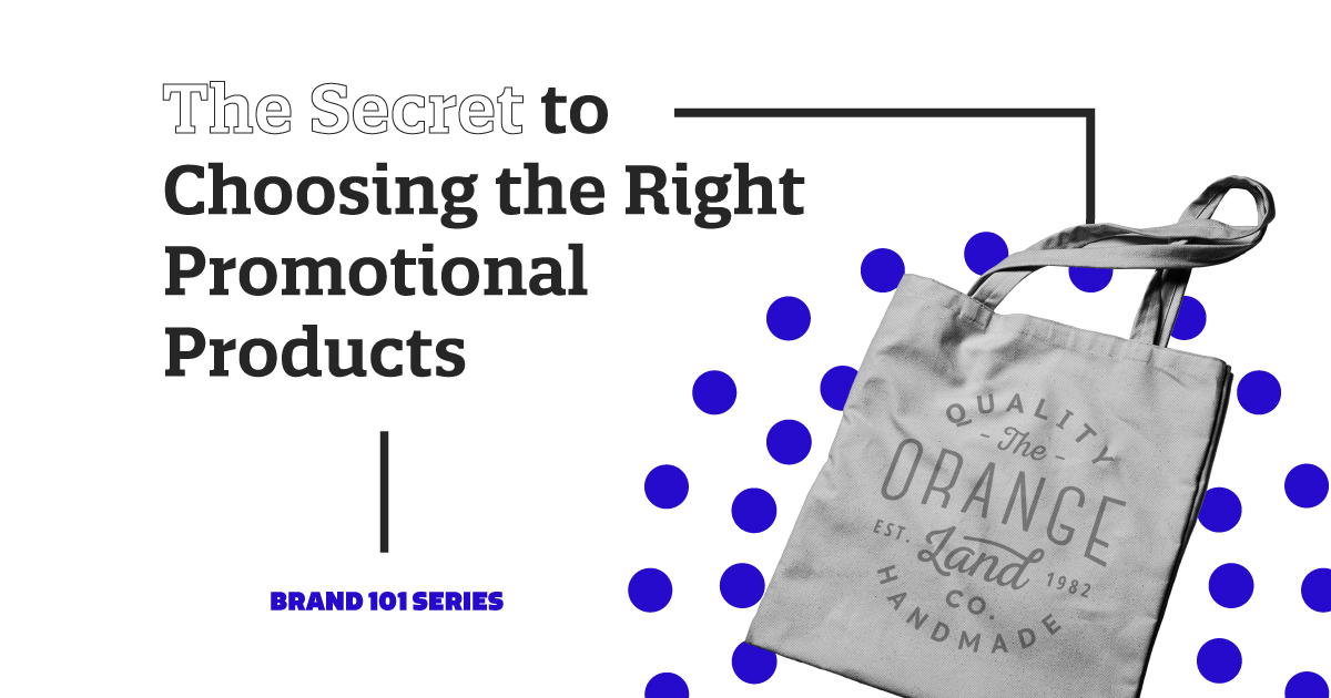 Brand Building 101: Promotional Products