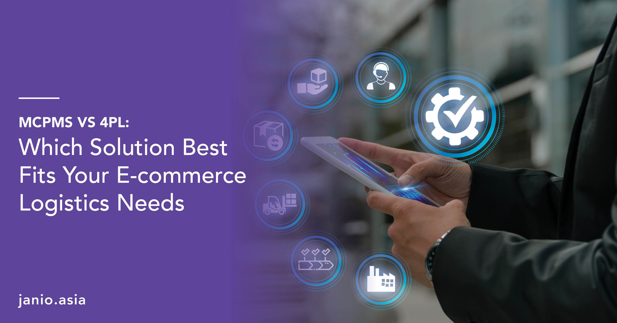 MCPMS vs 4PL: Which Solution Best Fits Your E-commerce Logistics Needs?