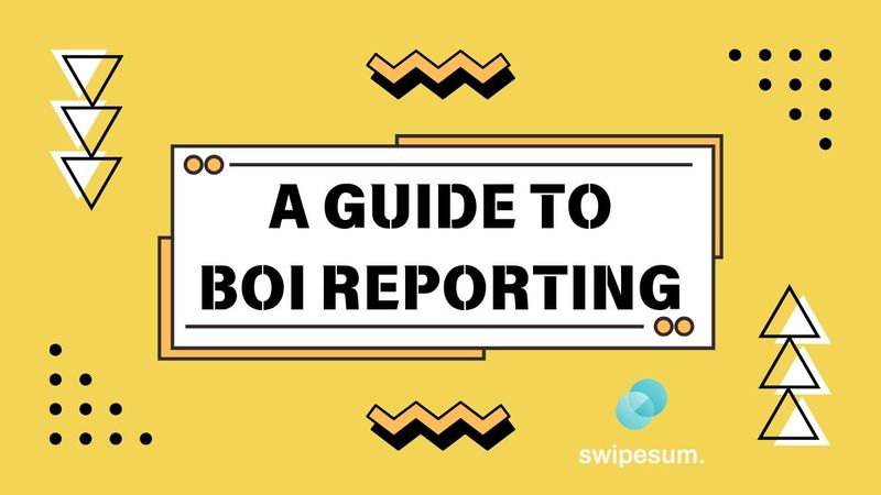 The Ultimate Guide to Beneficial Ownership Information (BOI) Reporting