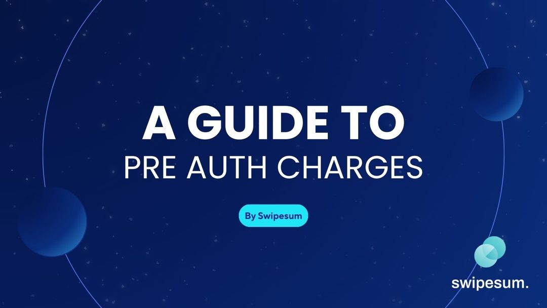 What Is a Pre Authorization Charge? A Guide to Pre Auths in Payment ...