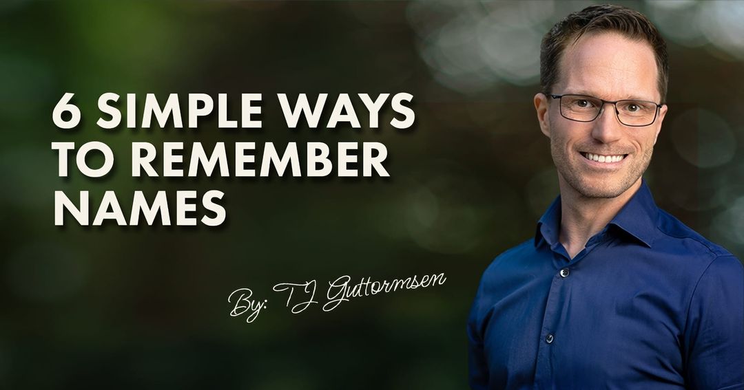 6 Ways to Remember Names (And Why It Matters)