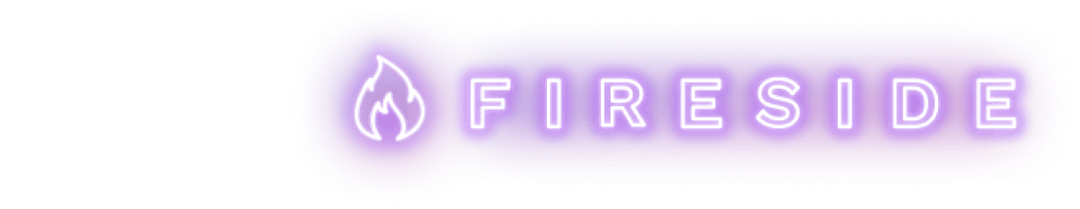Fireside - Be Part Of The Show