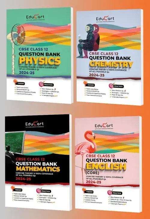 Educart Class 12 Question Banks for CBSE 2024-25 Exams
