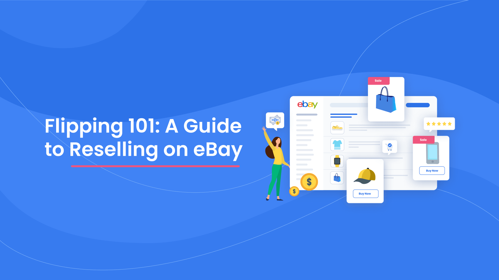 Flipping 101: A Guide to Reselling on eBay | 3Dsellers