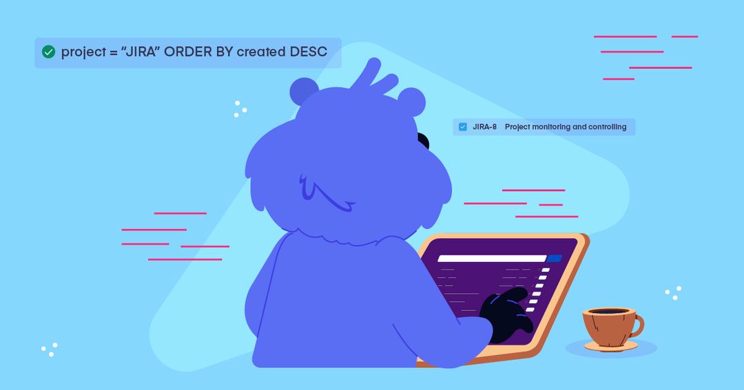 Master Jira Query Language (JQL): A Comprehensive Guide