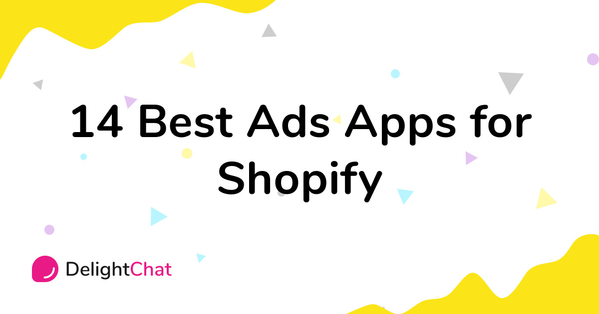 17 Best Shopify Ads Apps in 2026