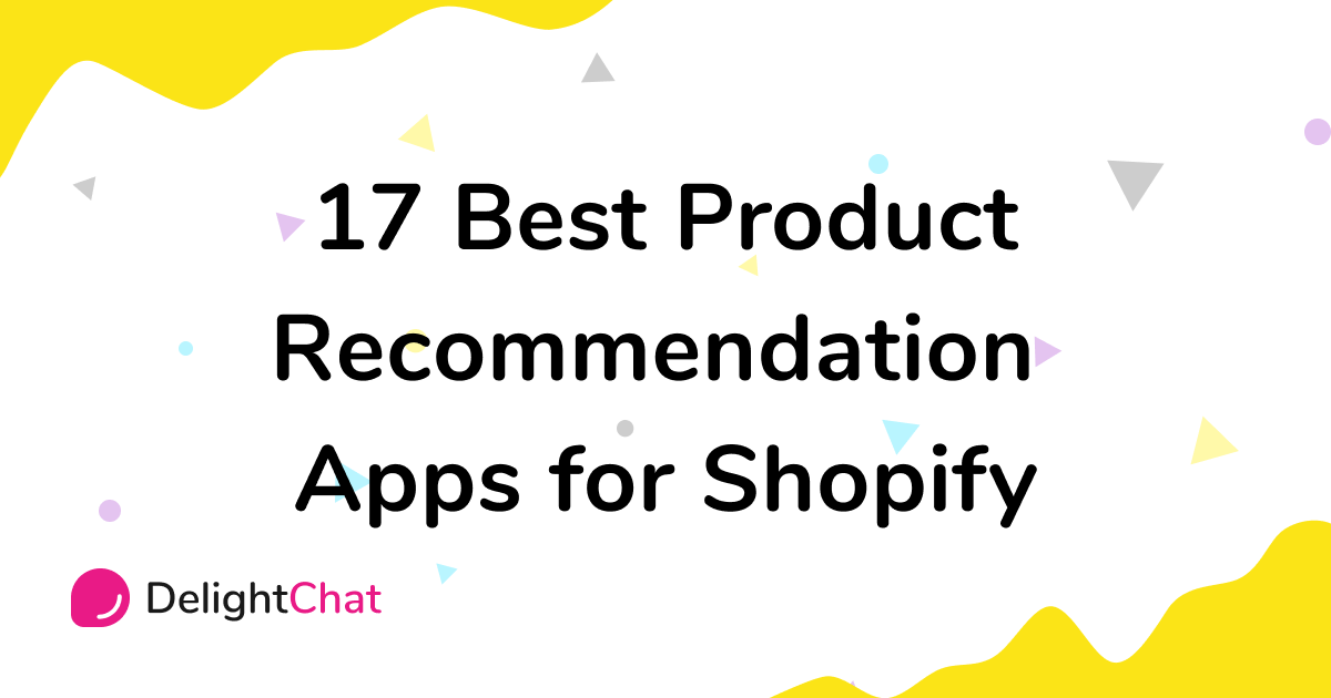 17 Best Product Recommendation Apps for Shopify in 2026