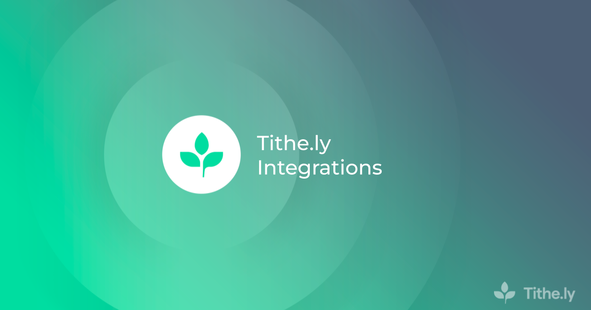 Tithe.ly Integrations