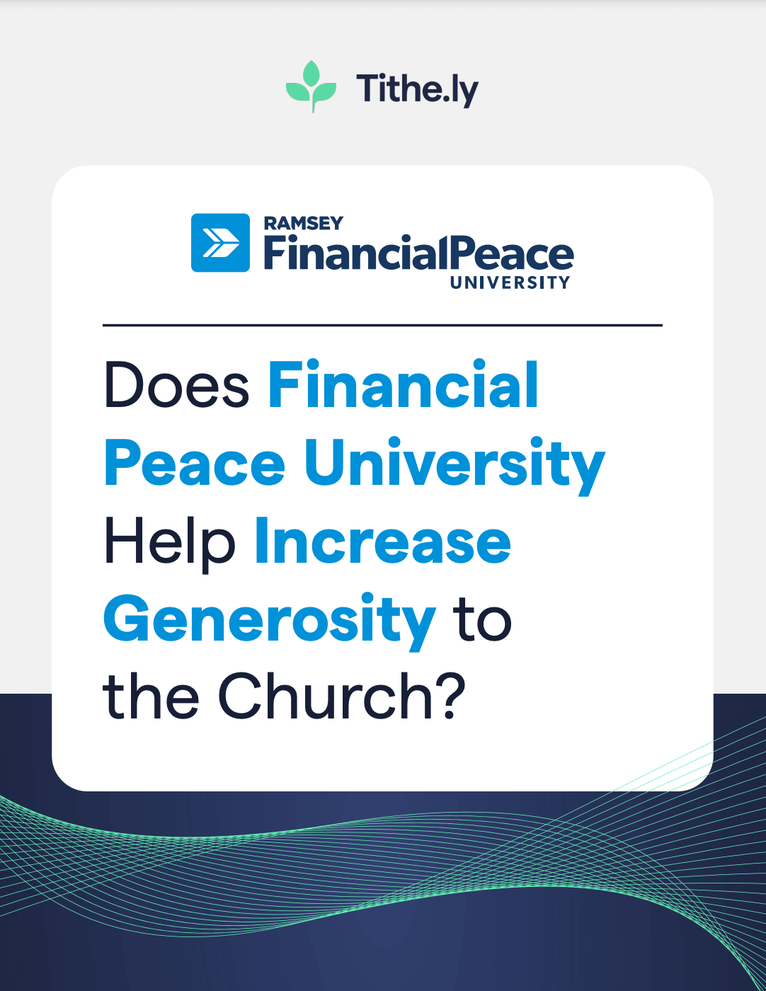 Financial Peace University & Tithely Help Increase Generosity for Churches