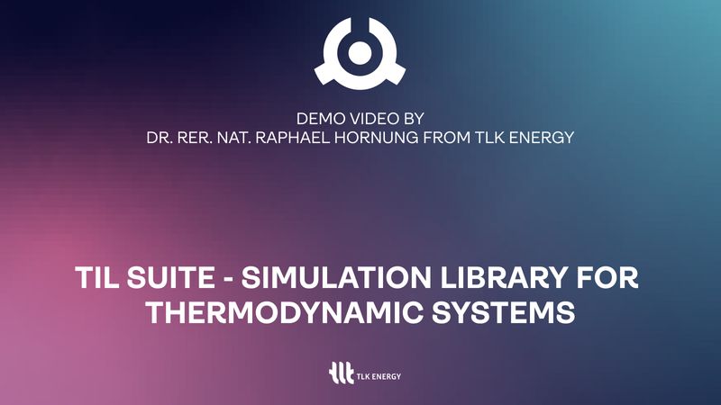 Thermodynamic simulation with TIL I TLK Energy
